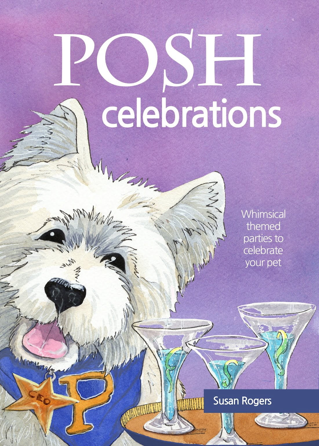How to Plan a Happy Barkday Party for Your Dog - Properly Posh Pets